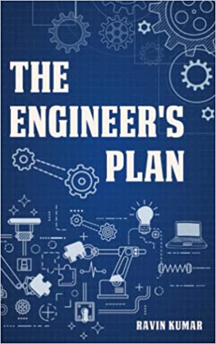 The Engineer's Plan by ravinkumar21 | Goodreads