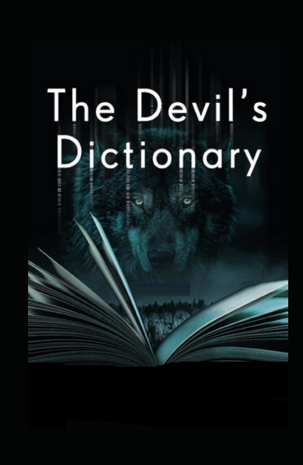 The Devil's Dictionary:Classic Edition(Annotated) by Ambrose Bierce | Goodreads