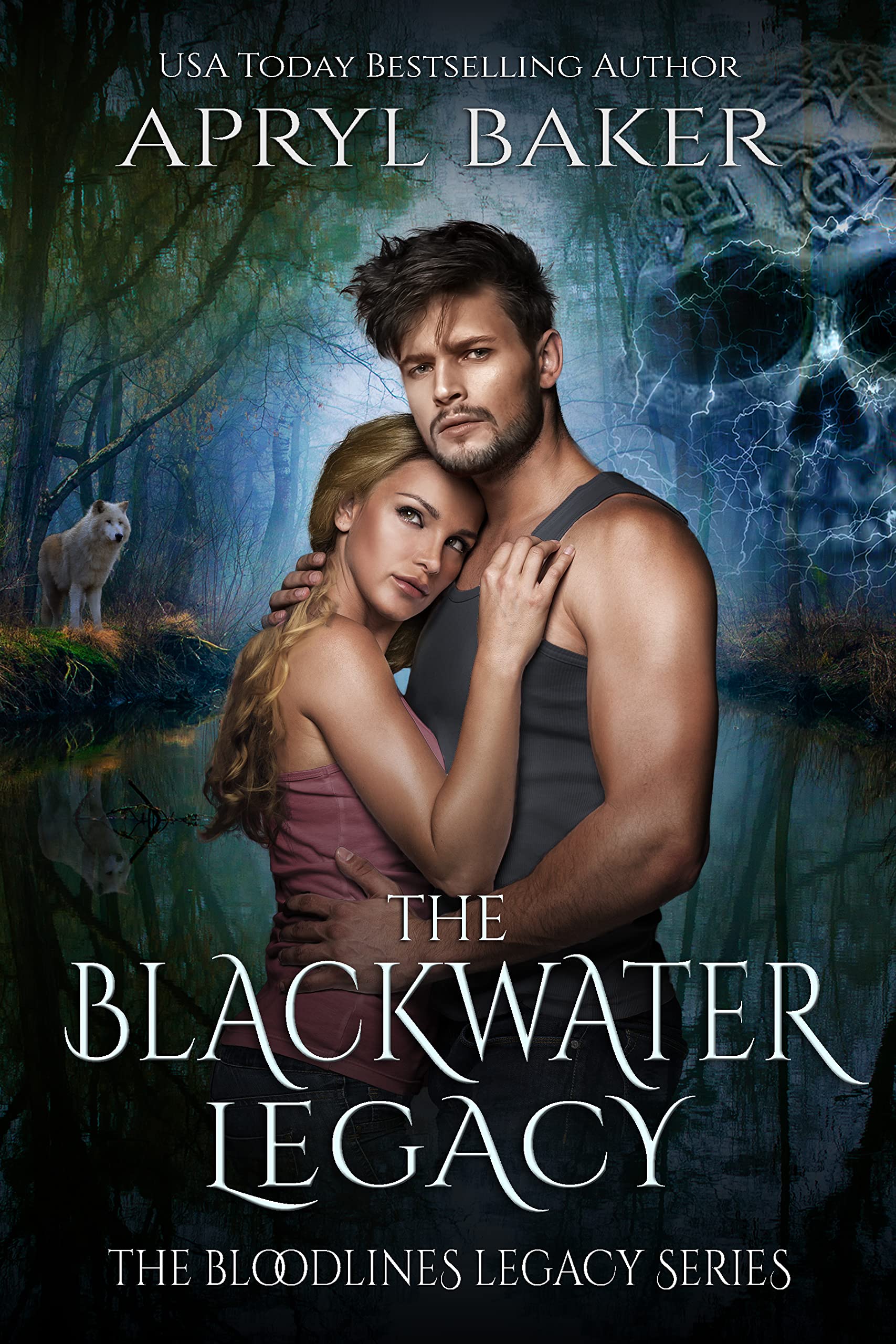 The Blackwater Legacy (The Bloodlines Legacy Book 2) by Apryl Baker ...