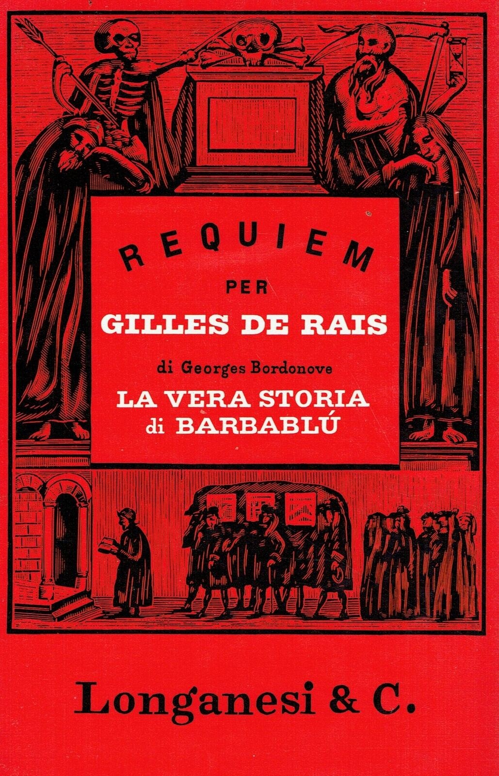 Requiem per Gilles de Rais. La vera storia di Barbablù by Georges ...