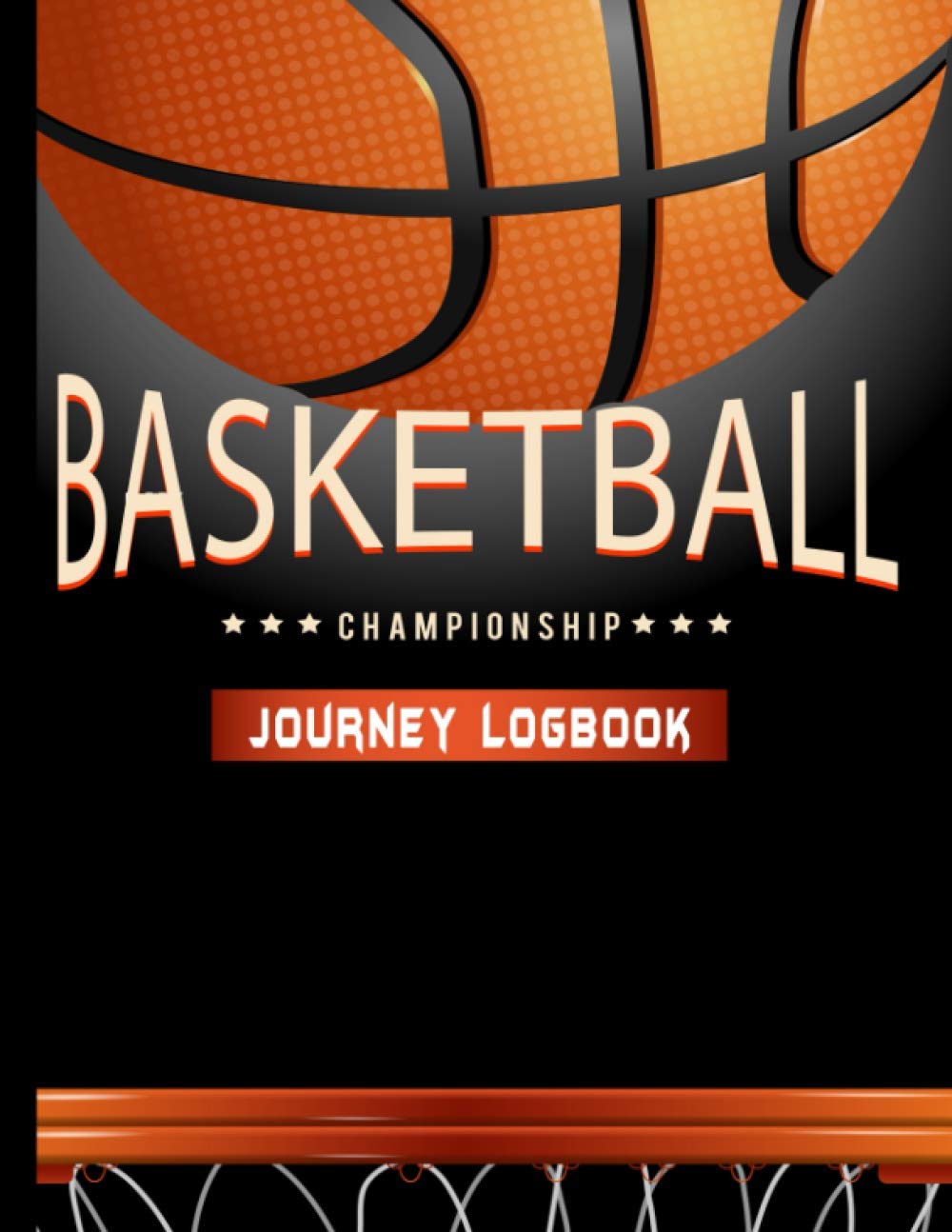 My Basketball journey logbook: Basketball players notebook to track ...