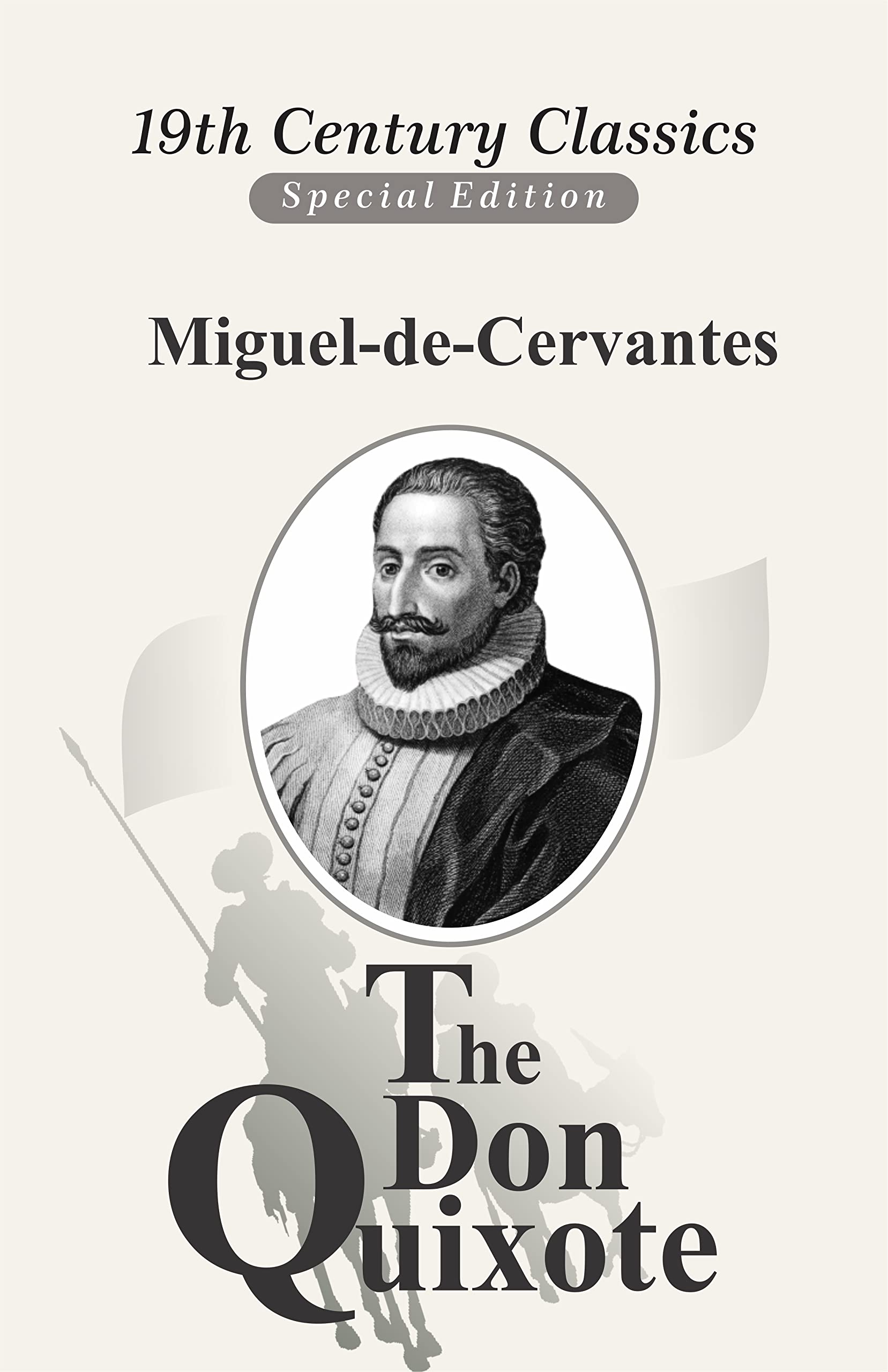 Don Quixote (A classics novel by Miguel de Cervantes) Illustrated ...