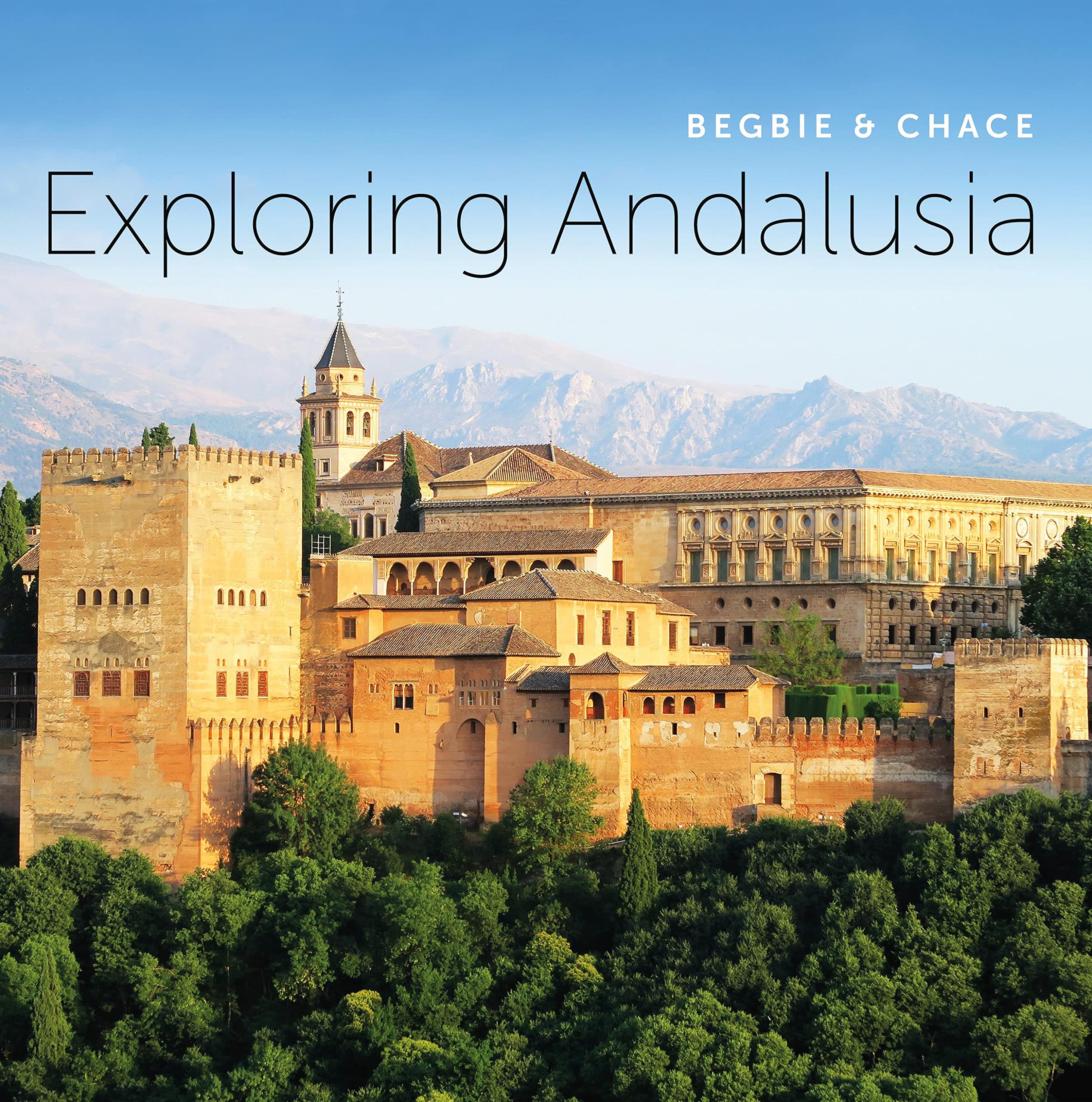 Exploring Andalusia by Calum Chace | Goodreads