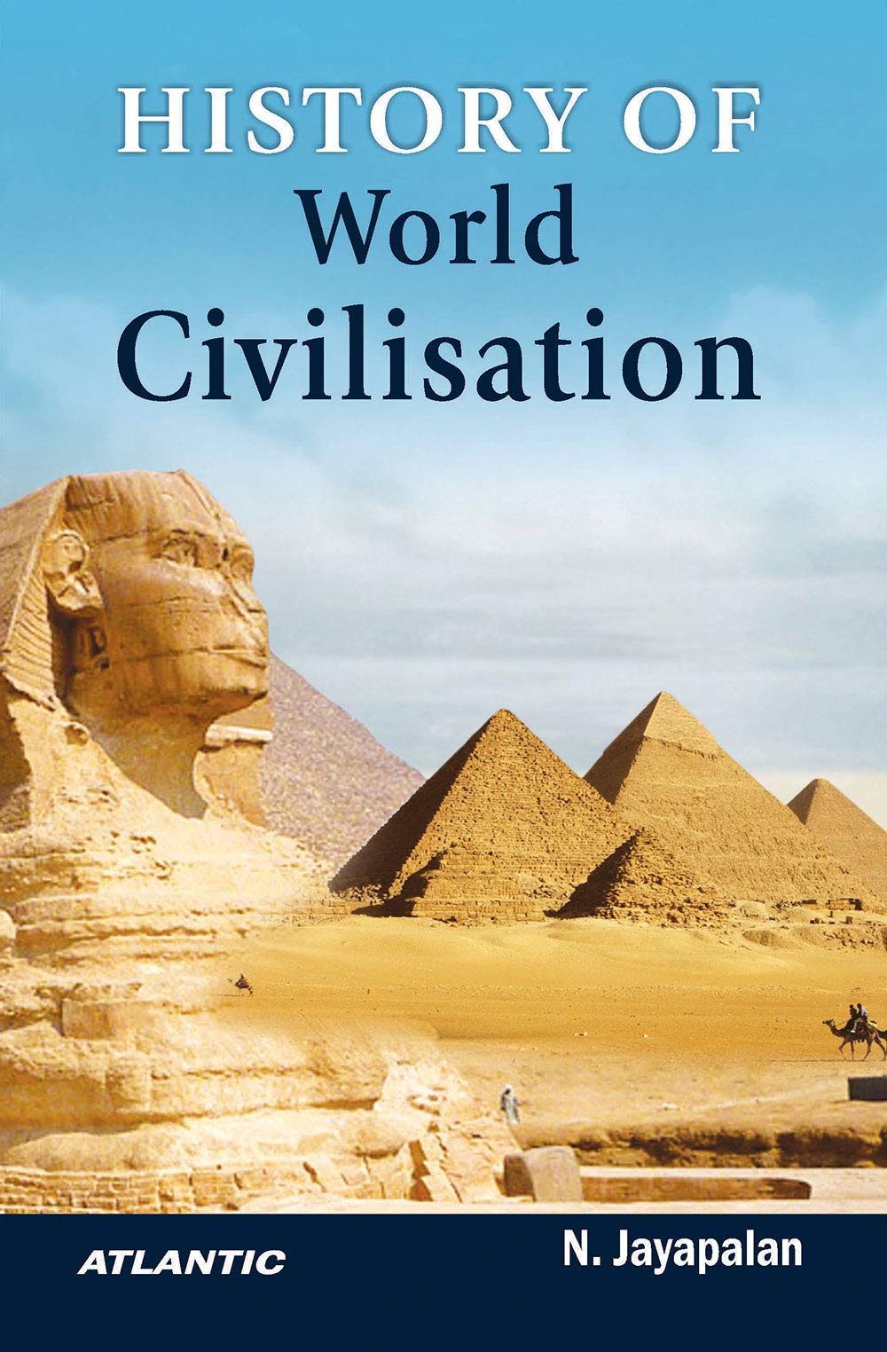 History of World Civilisation (HB) by N. Jayapalan | Goodreads