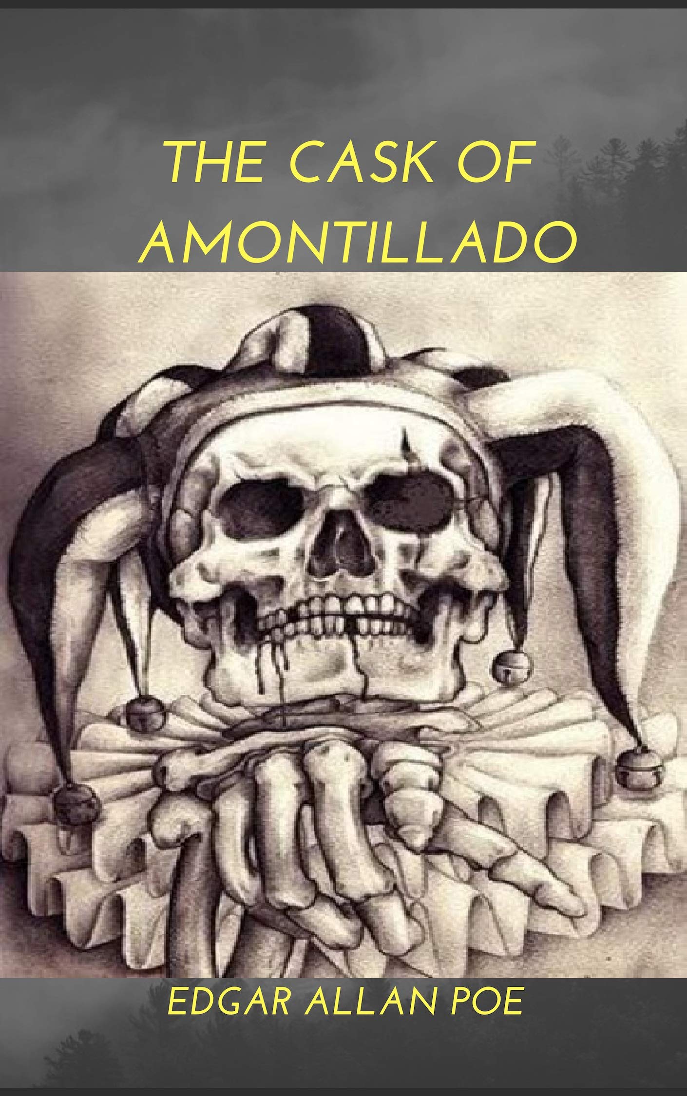 The Cask Of Amontillado illustrated By Edgar Allan Poe Goodreads