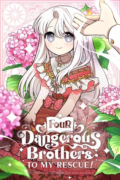 Four Dangerous Brothers to My Rescue!, Season 1 by Renshu | Goodreads
