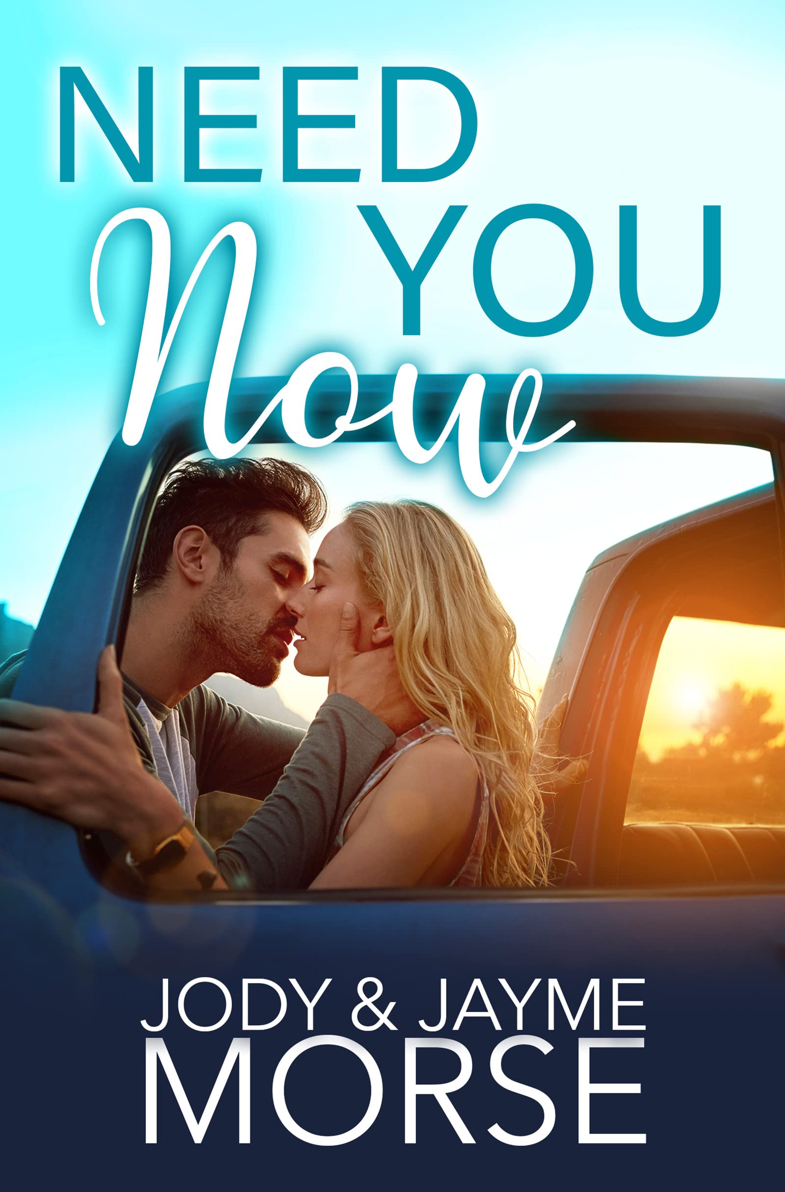 Need You Now by Jody Morse | Goodreads