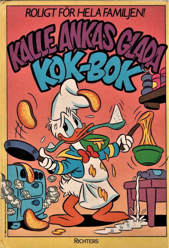 Kalle Ankas glada kok-bok by Walt Disney Company | Goodreads
