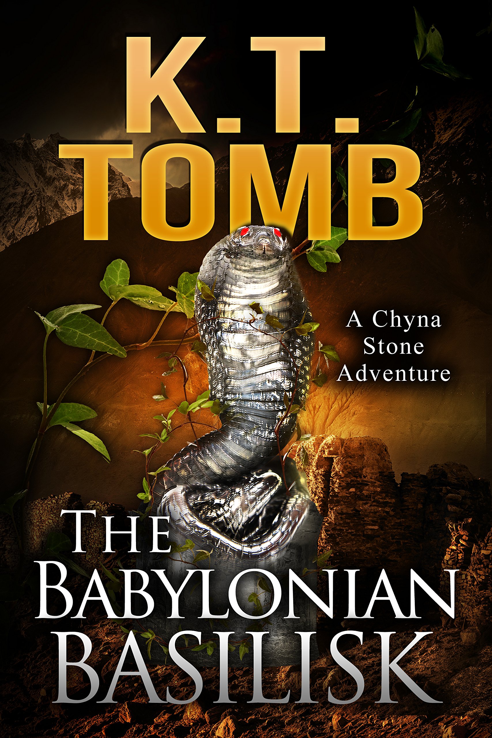 The Babylonian Basilisk (Chyna Stone Book 4) by K.T. Tomb | Goodreads