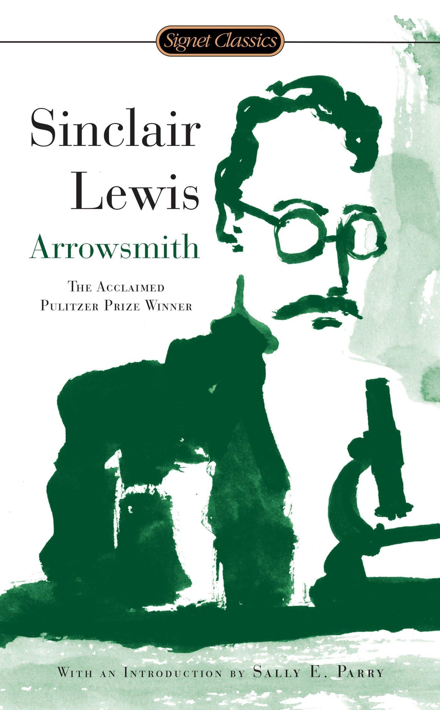 Arrowsmith by Sinclair Lewis by Sinclair Lewis | Goodreads