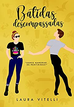 Batidas Descompassadas by Laura Vitelli | Goodreads