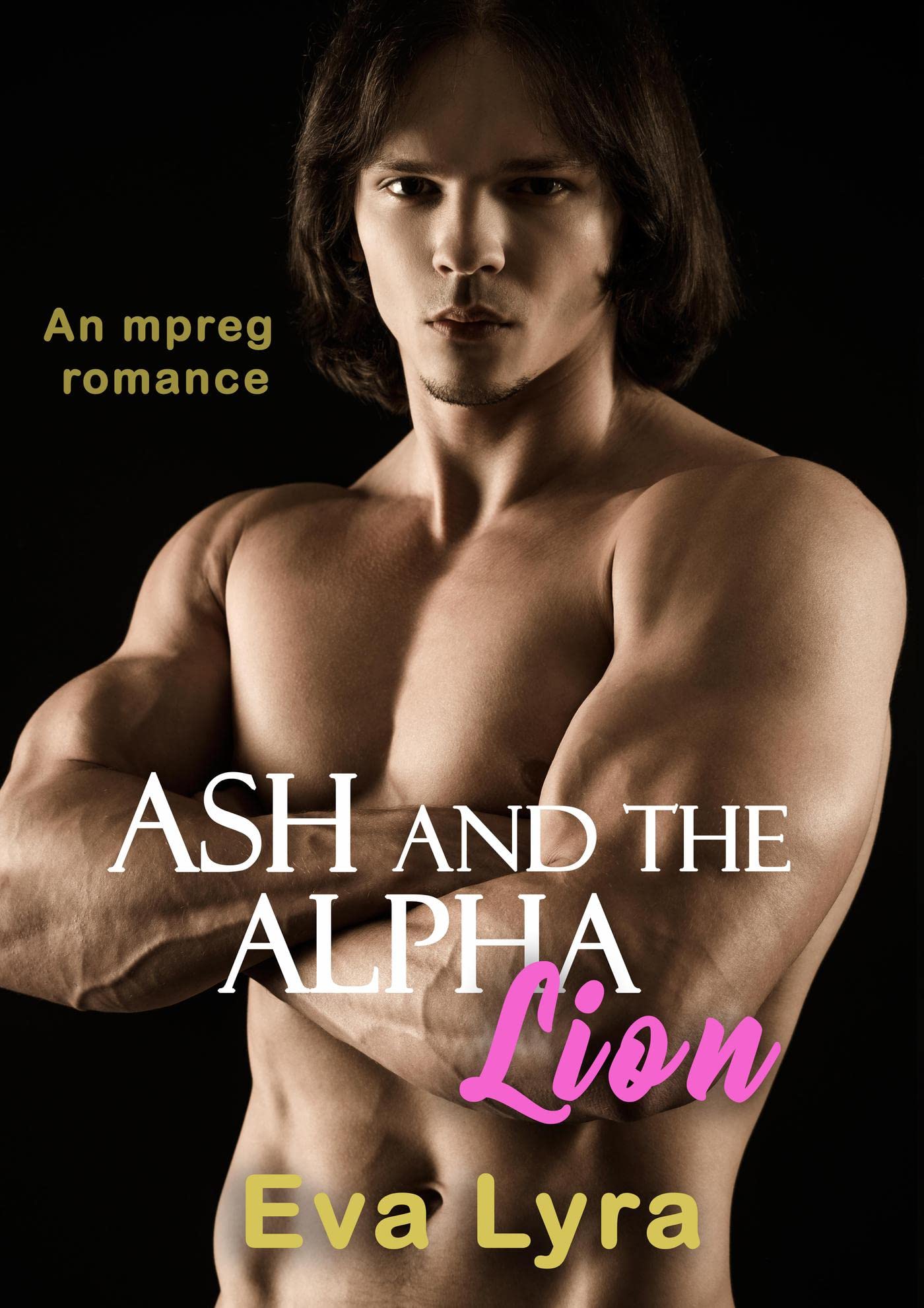 Ash and the Alpha Lion (Omegaverse Fairytales #3) by Eva Lyra | Goodreads