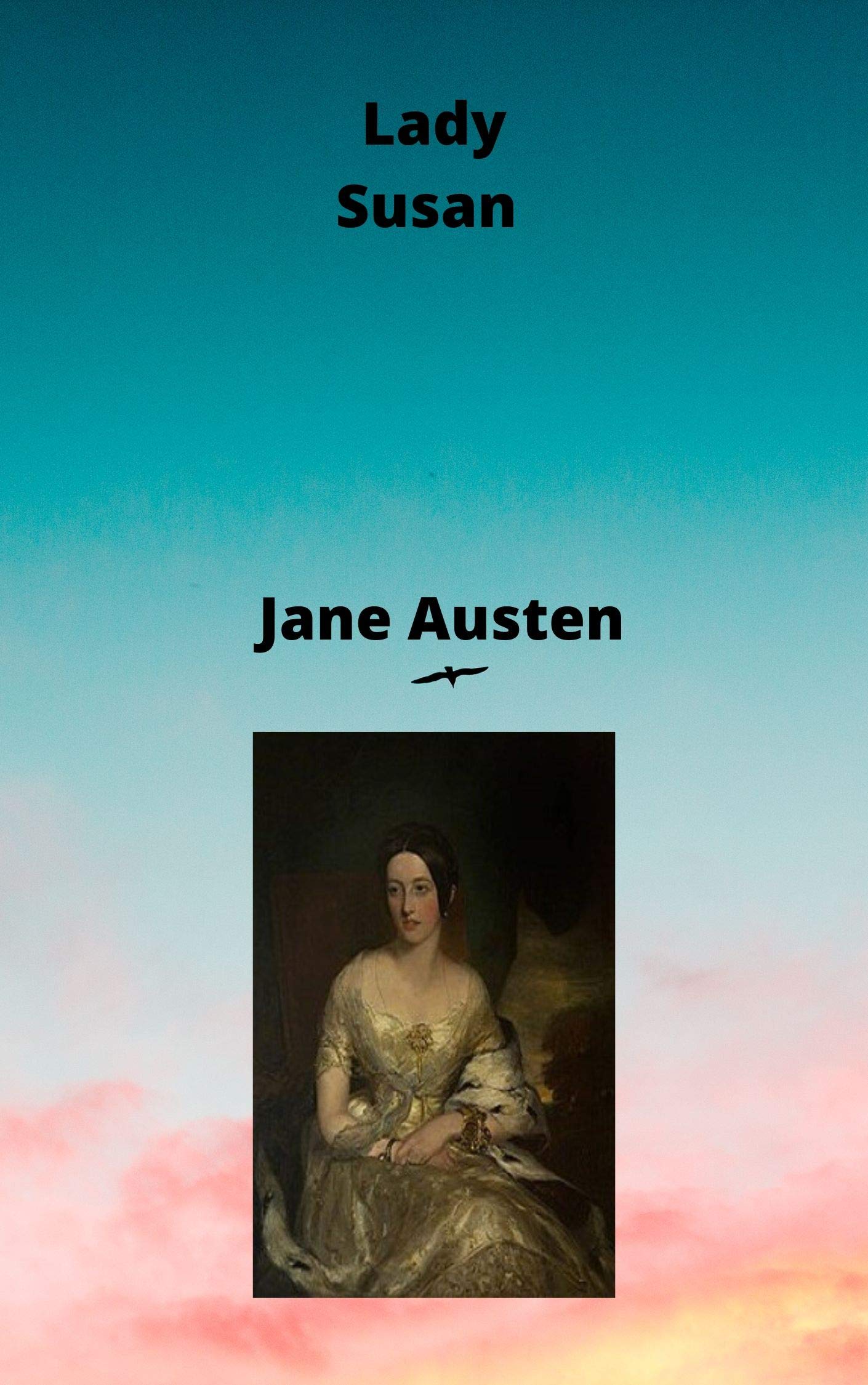 Jane Austen : Lady Susan by Jane Austen | Goodreads