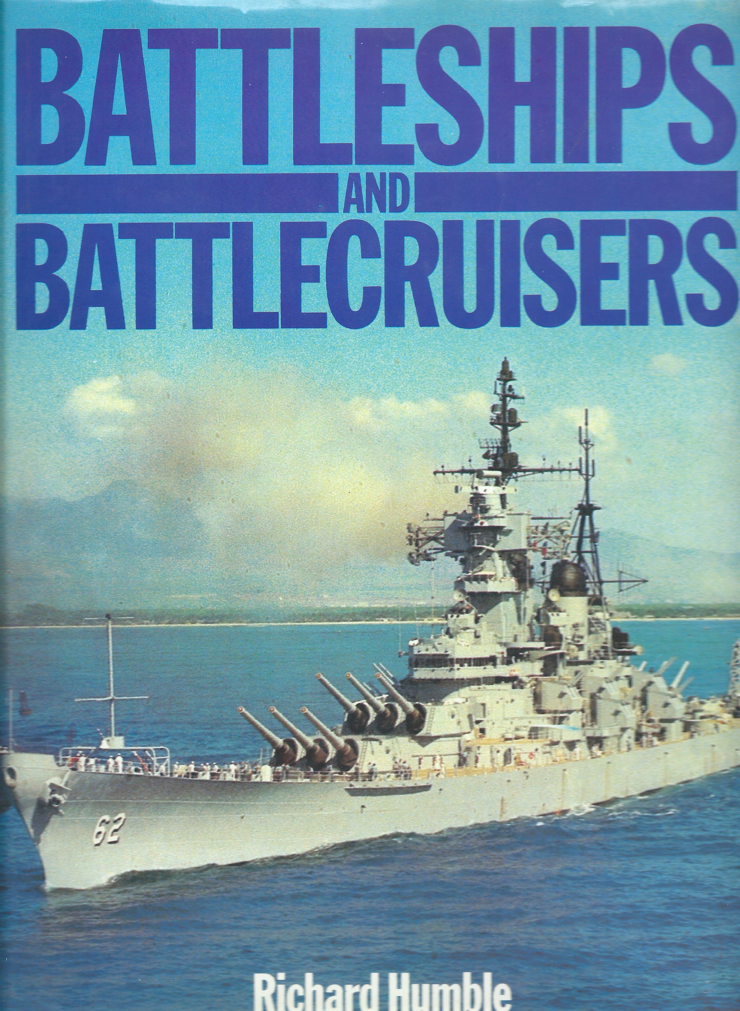 Battleships and Battlecruisers by Richard Humble | Goodreads