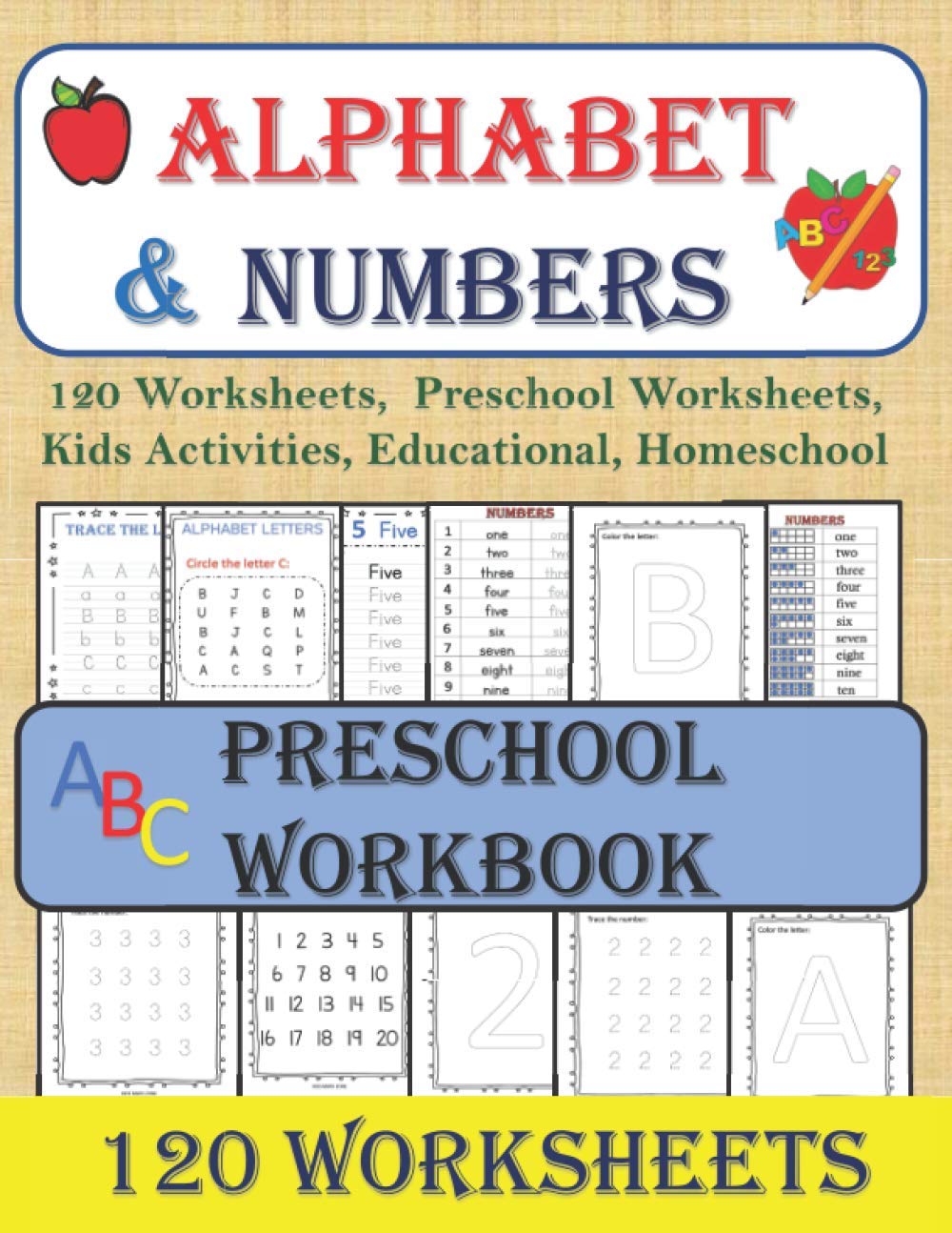 ALPHABET & NUMBERS (120 Worksheets), Preschool Worksheets, Kids ...