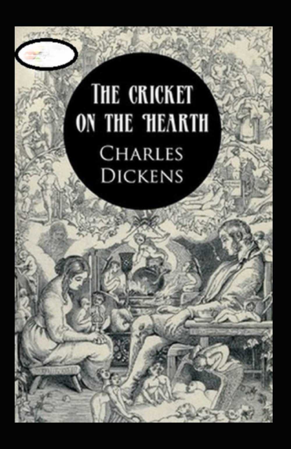 The Cricket on the Hearth Annotated by Charles Dickens | Goodreads
