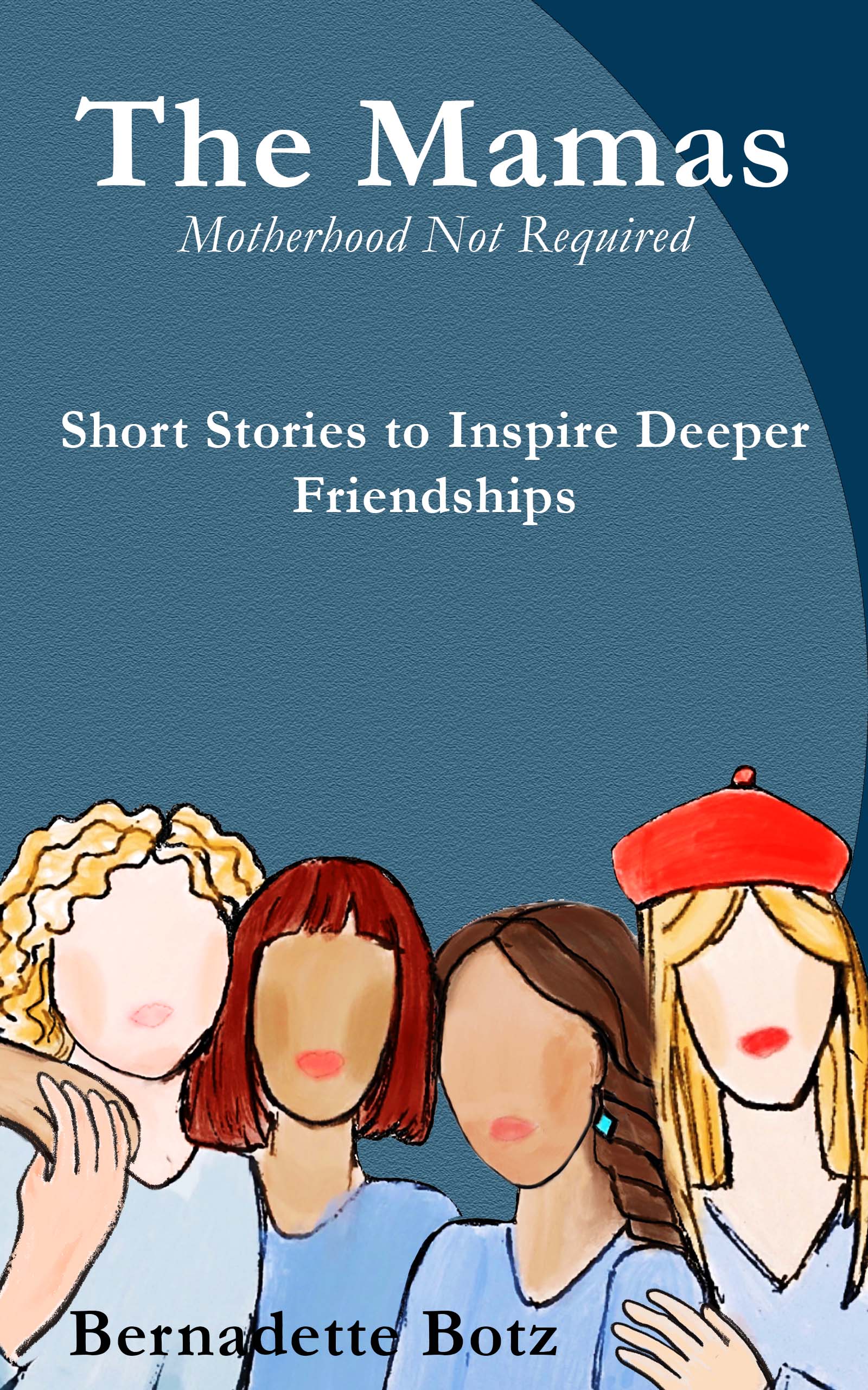 The Mamas - Motherhood Not Required - Short Stories to Inspire Deeper ...