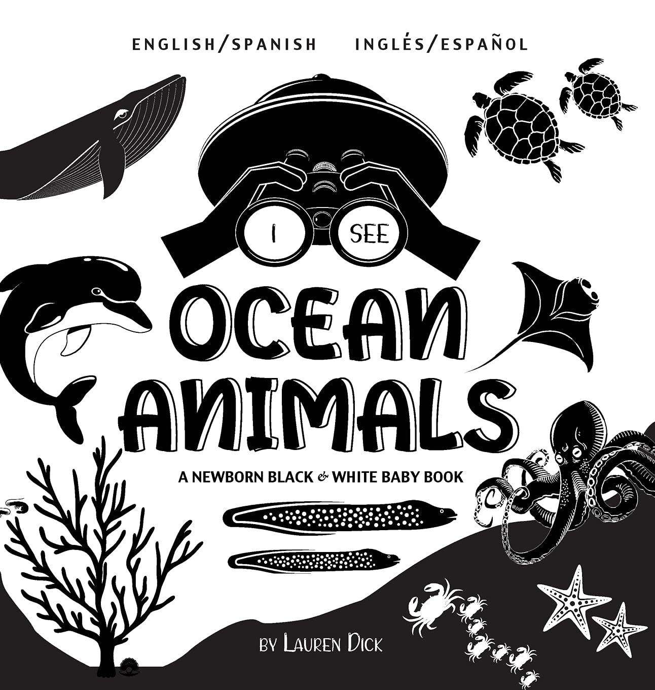 I See Ocean Animals: Bilingual (English / Spanish) (Inglés / Español) A ...