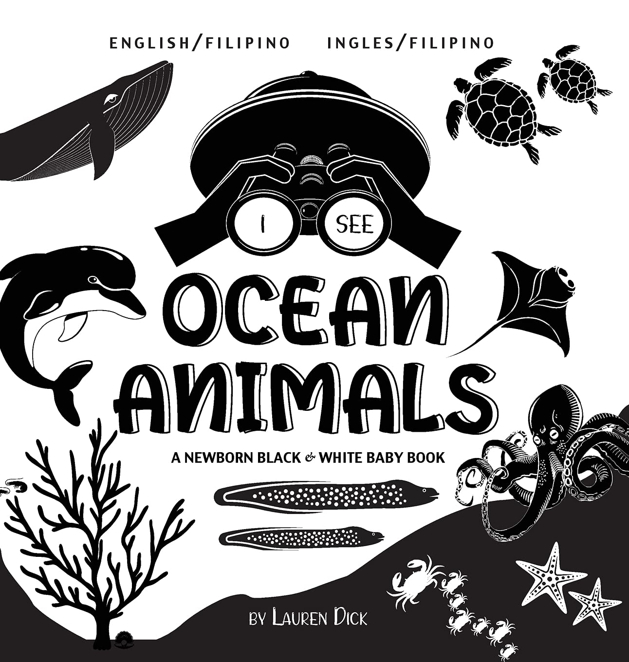 I See Ocean Animals: Bilingual (English / Filipino) (Ingles / Filipino ...