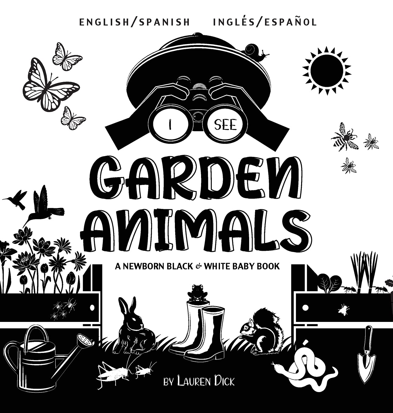 I See Garden Animals: Bilingual (English / Spanish) (Inglés / Español ...