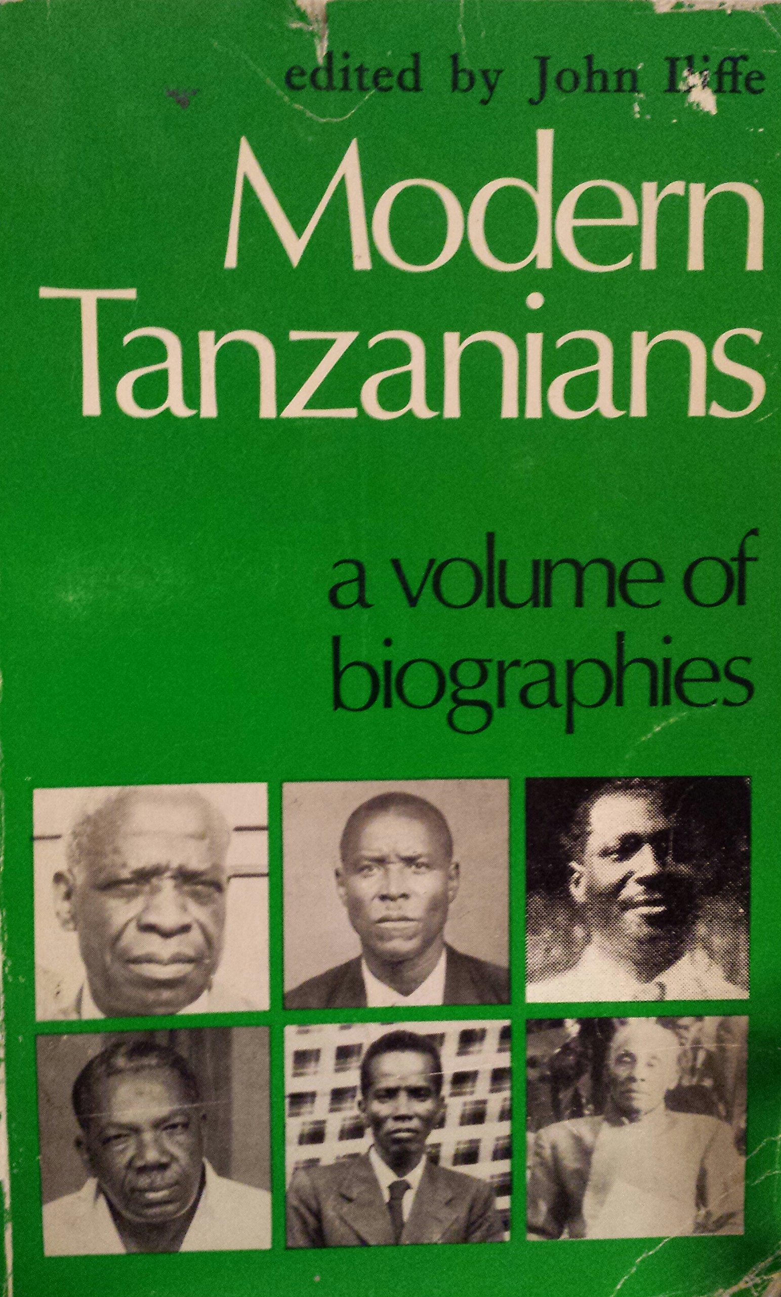 Modern Tanzanians by John Iliffe | Goodreads