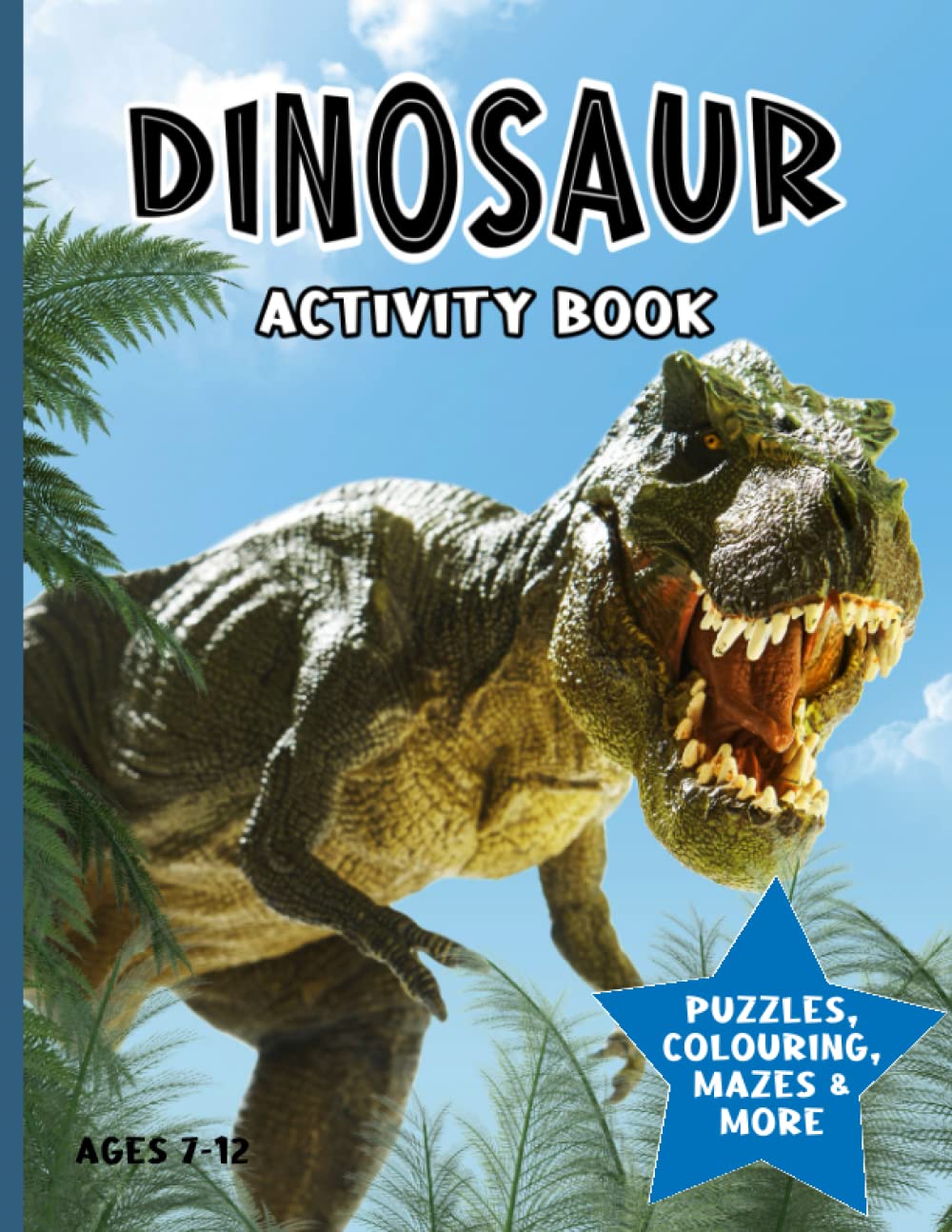 Dinosaur Activity Book For Kids: Fun and Educational Puzzles, Colouring ...