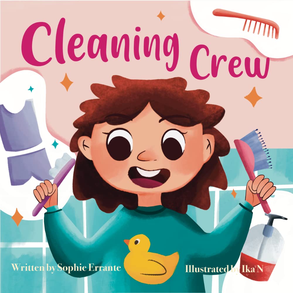Cleaning Crew: Children's Book About Personal Hygiene, Good Habits, And ...