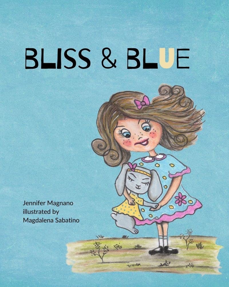 Bliss & Blue by Jennifer Magnano | Goodreads