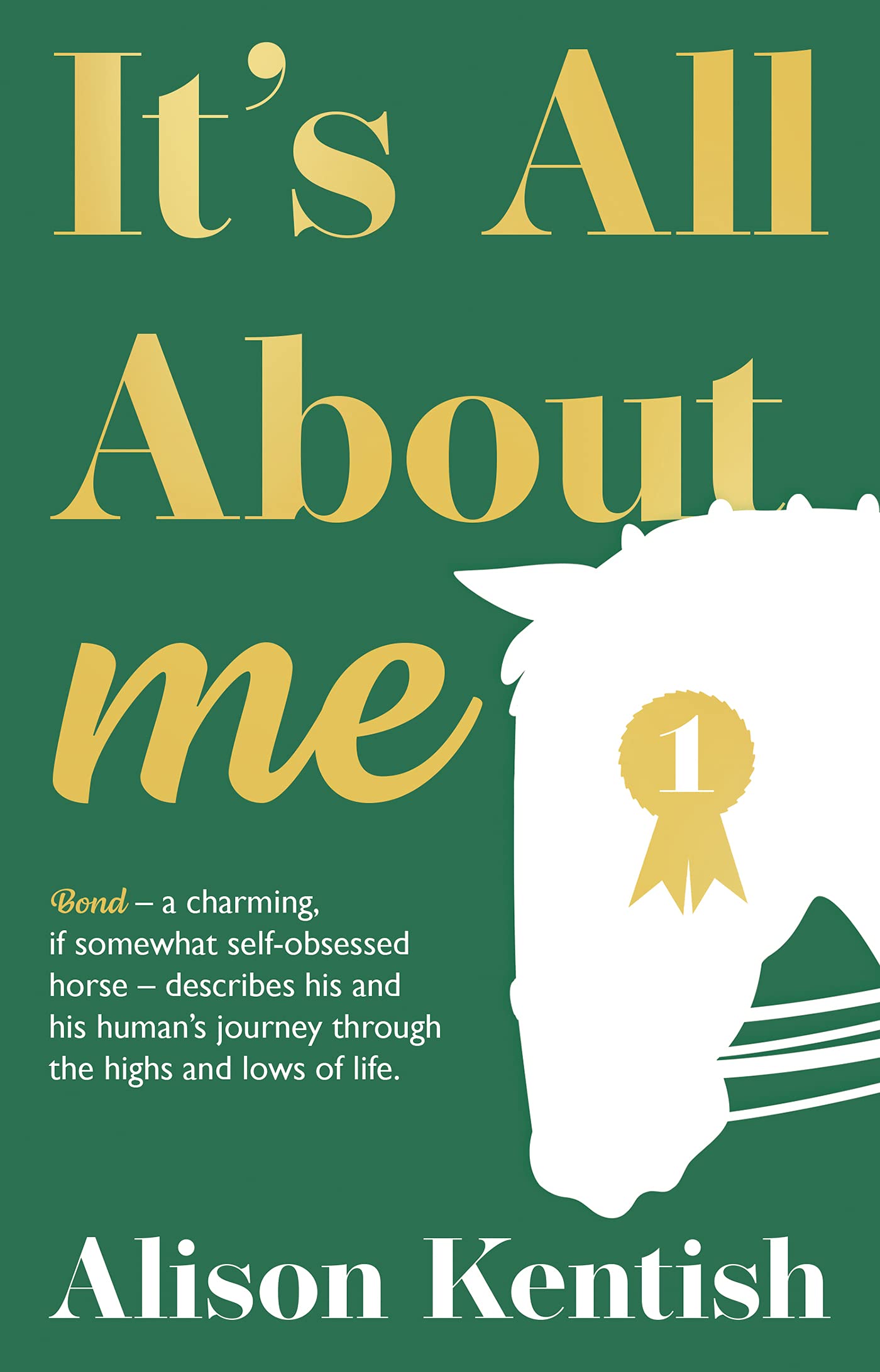It's All About Me by Alison Kentish | Goodreads