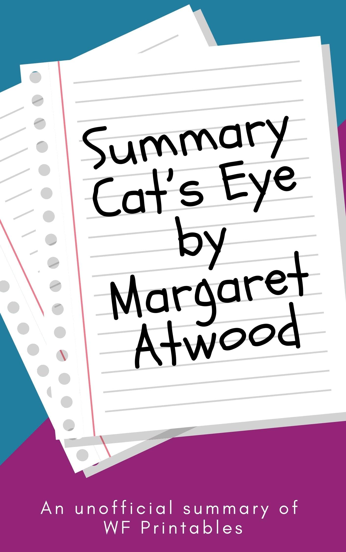 Summary Cat’s Eye by Margaret Atwood by WF Printables | Goodreads