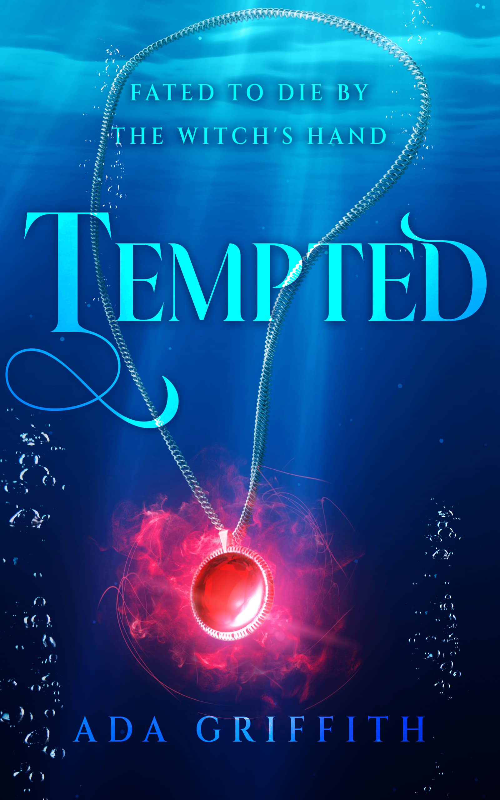 Tempted: Fated to Die by the Witch's Hand by Ada Griffith | Goodreads