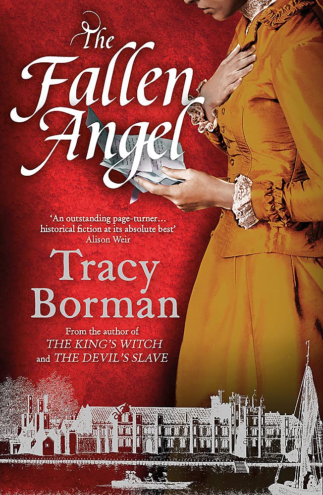 The Fallen Angel: The stunning conclusion to The King’s Witch trilogy ...