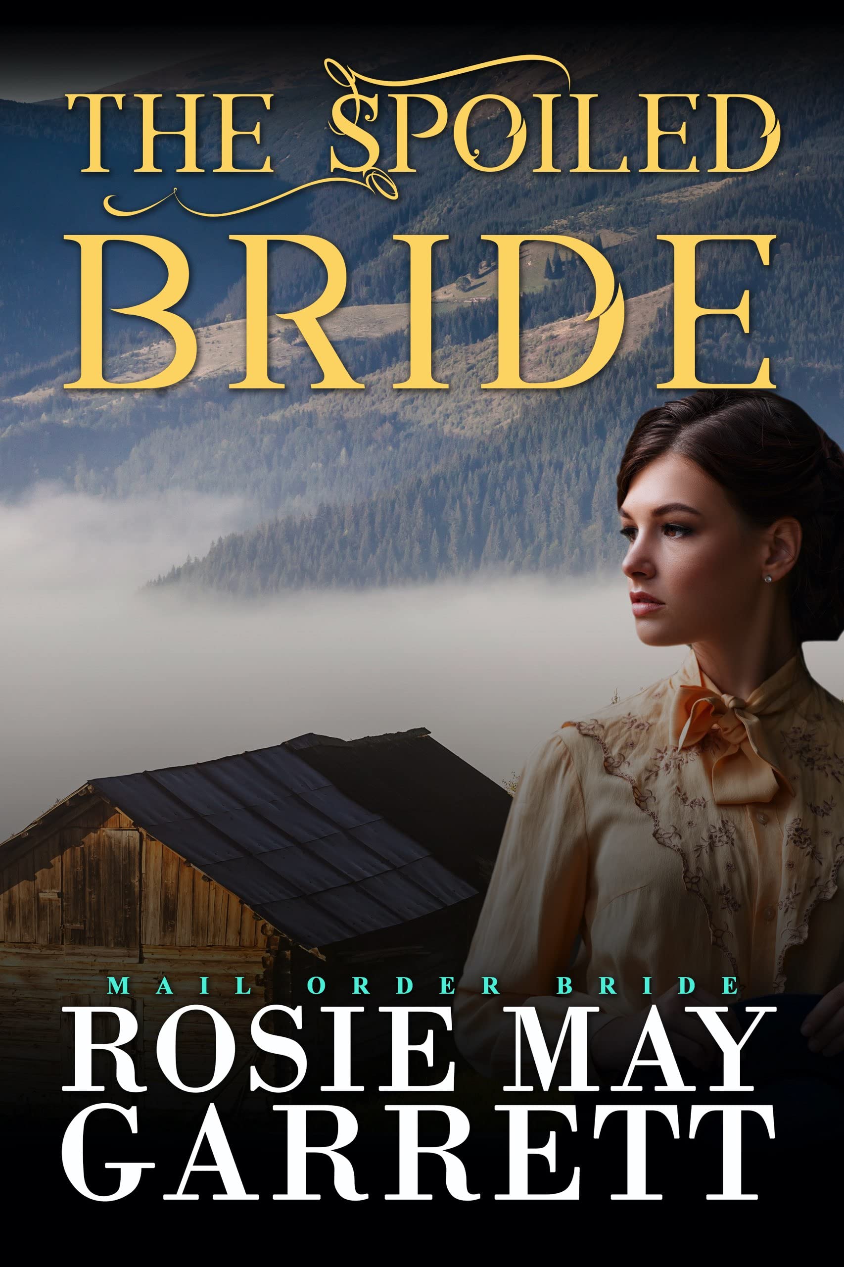 The Spoiled Bride by Rosie May Garrett | Goodreads