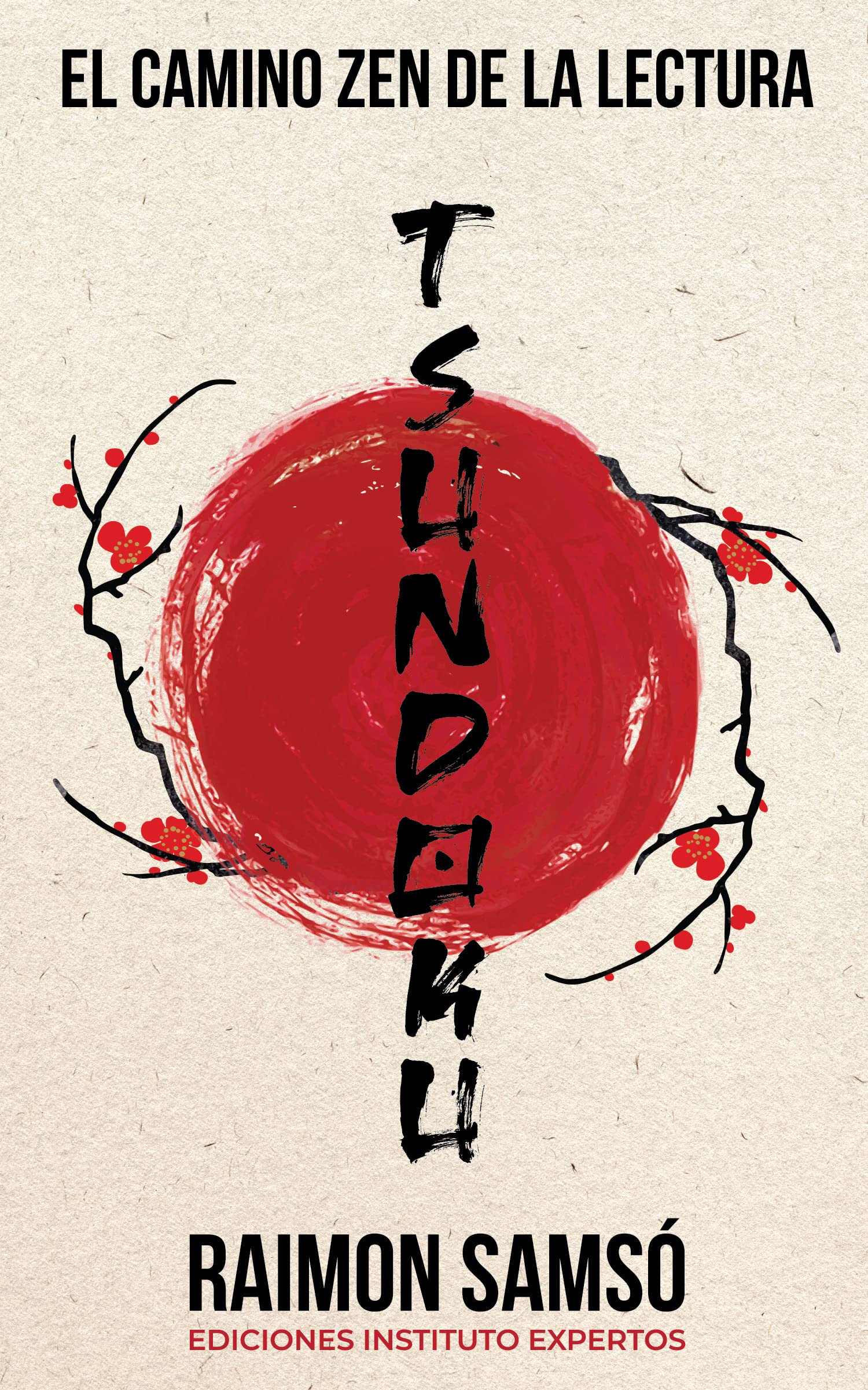 Tsundoku: El camino zen de la lectura by Raimon Samsó | Goodreads
