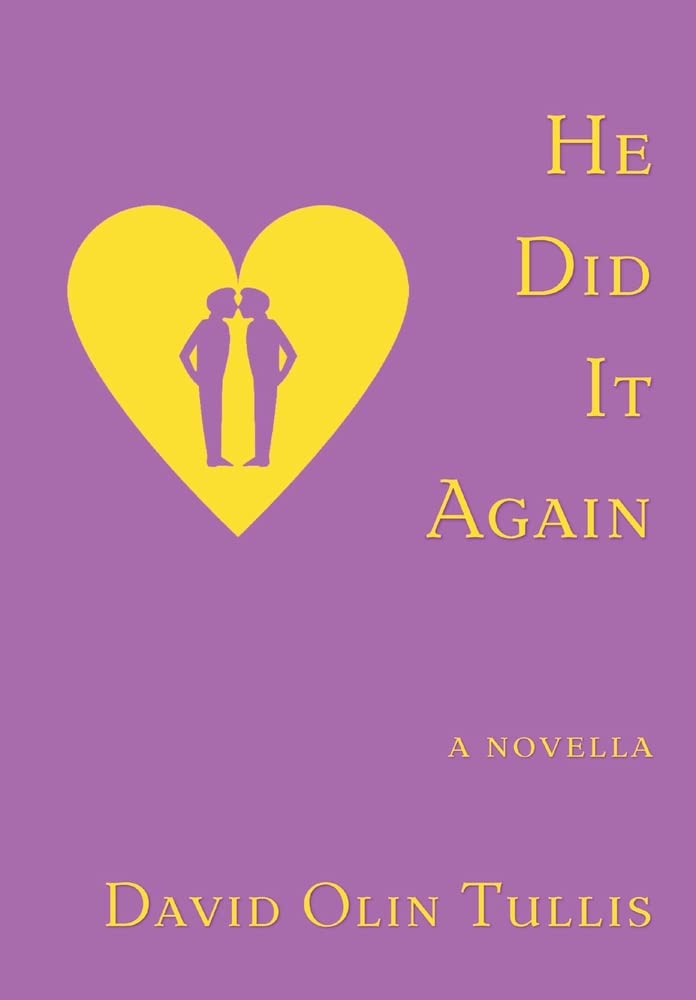 He Did It Again by David Olin Tullis | Goodreads