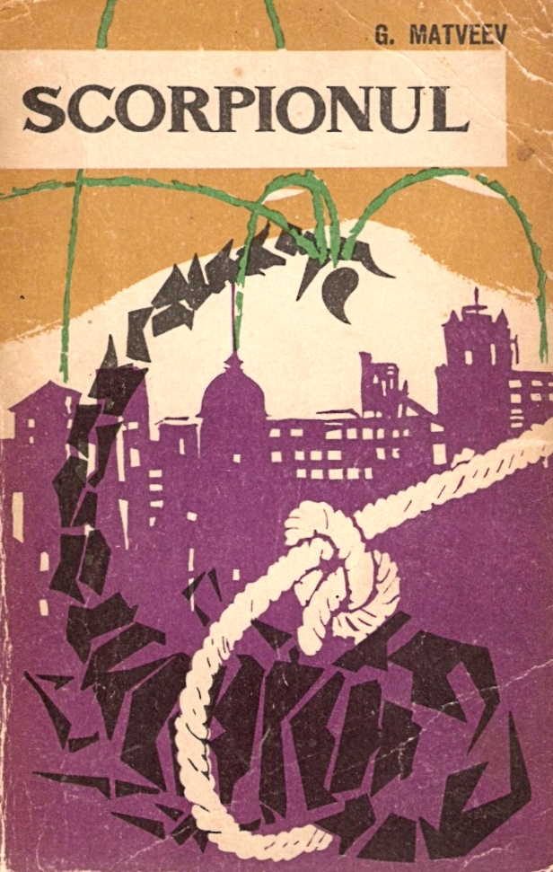 Scorpionul by G. Matveev | Goodreads