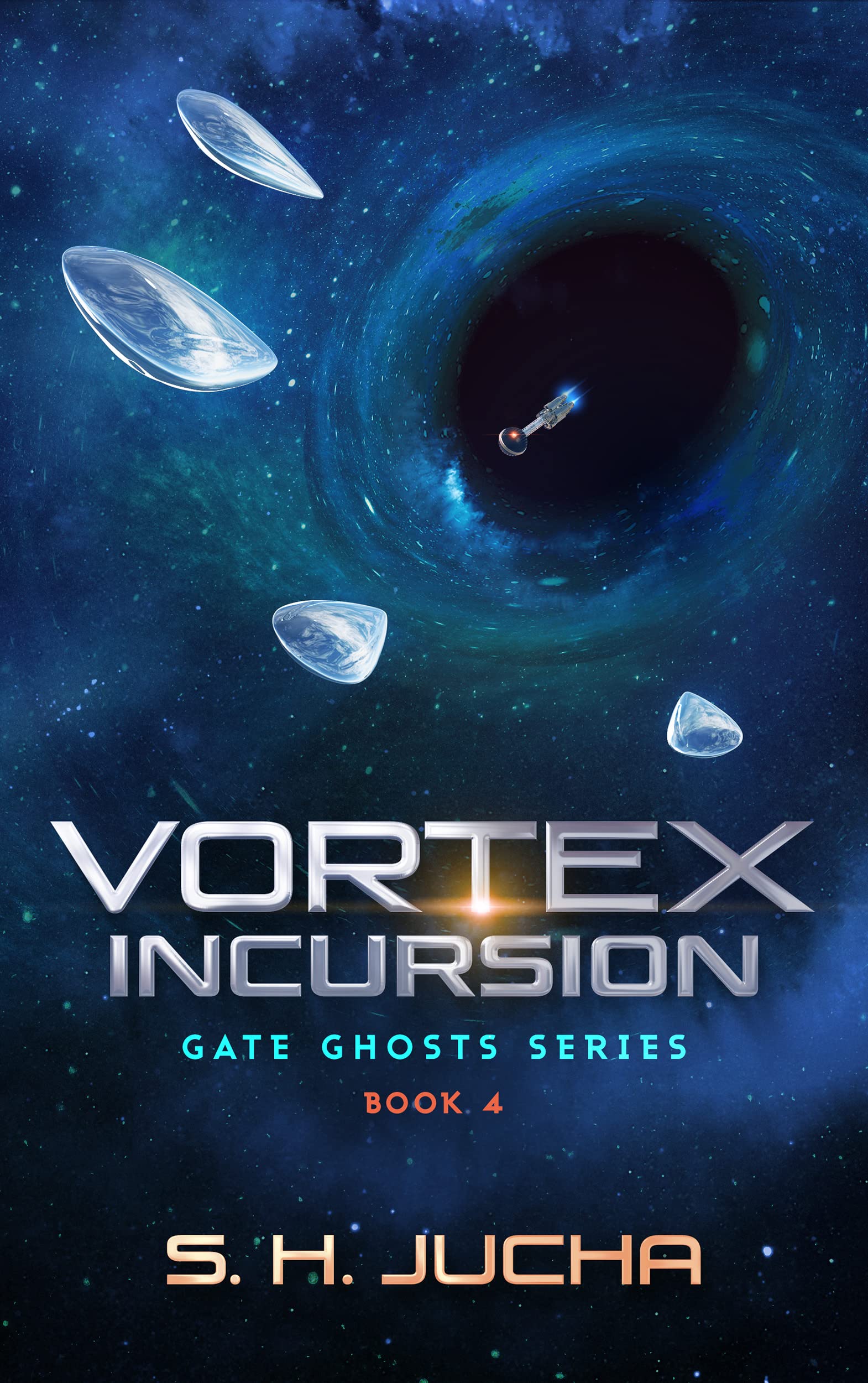 Vortex Incursion (Gate Ghosts, #4) by S.H. Jucha | Goodreads