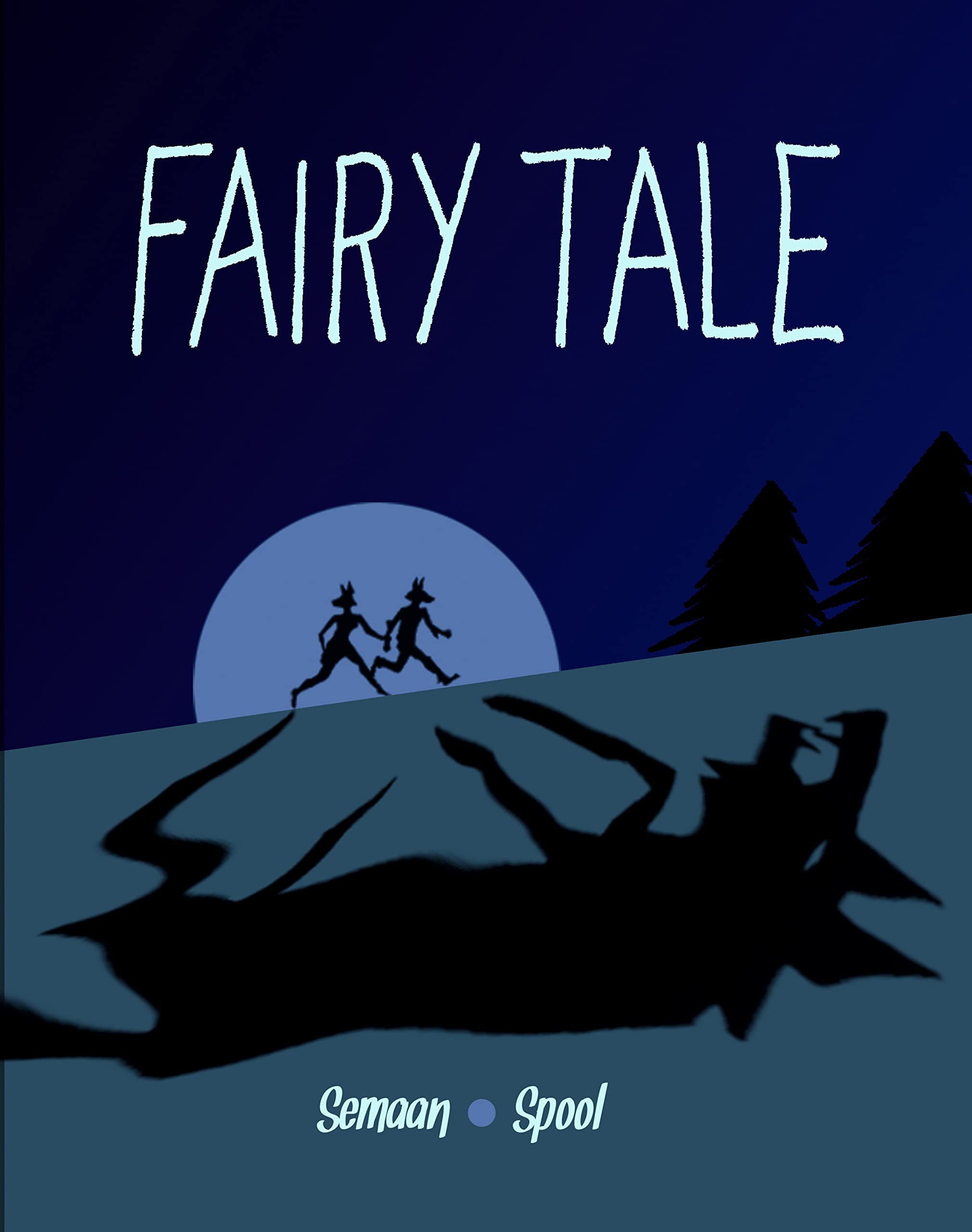 Fairy Tale: A Graphic Novel by Ziad Semaan | Goodreads