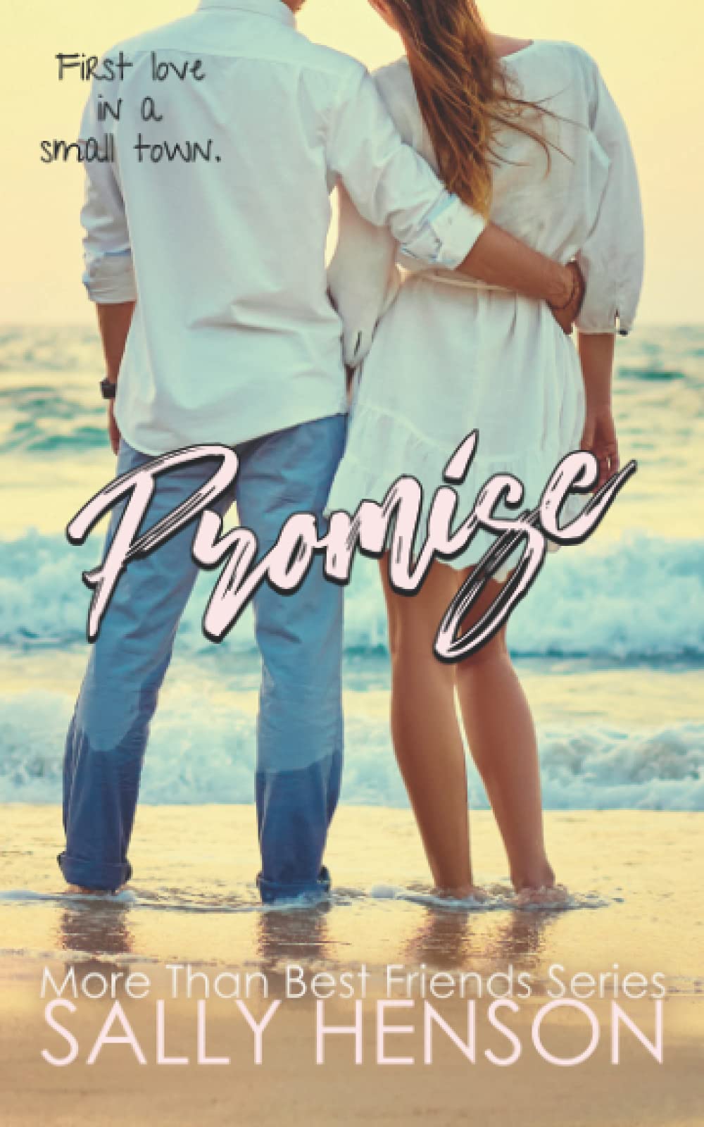 More Than A Promise: A small town, best-friends romance. by Sally ...