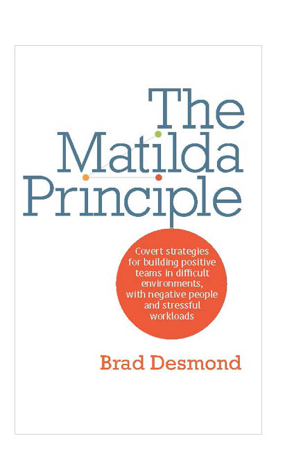 The Matilda Principle by Brad Desmond | Goodreads