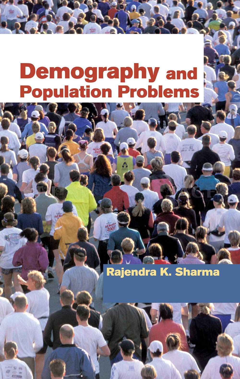 Demography And Population Problems (HB) by Rajendra K. Sharma | Goodreads