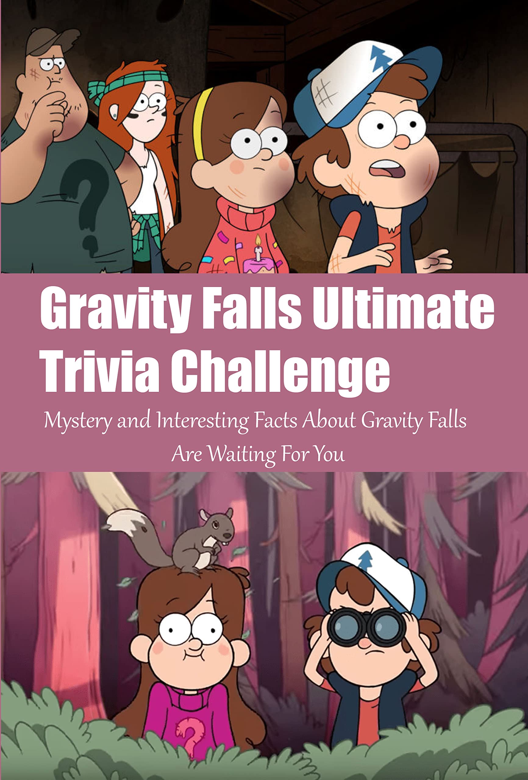 Gravity Falls Ultimate Trivia Challenge: Mystery and Interesting Facts ...