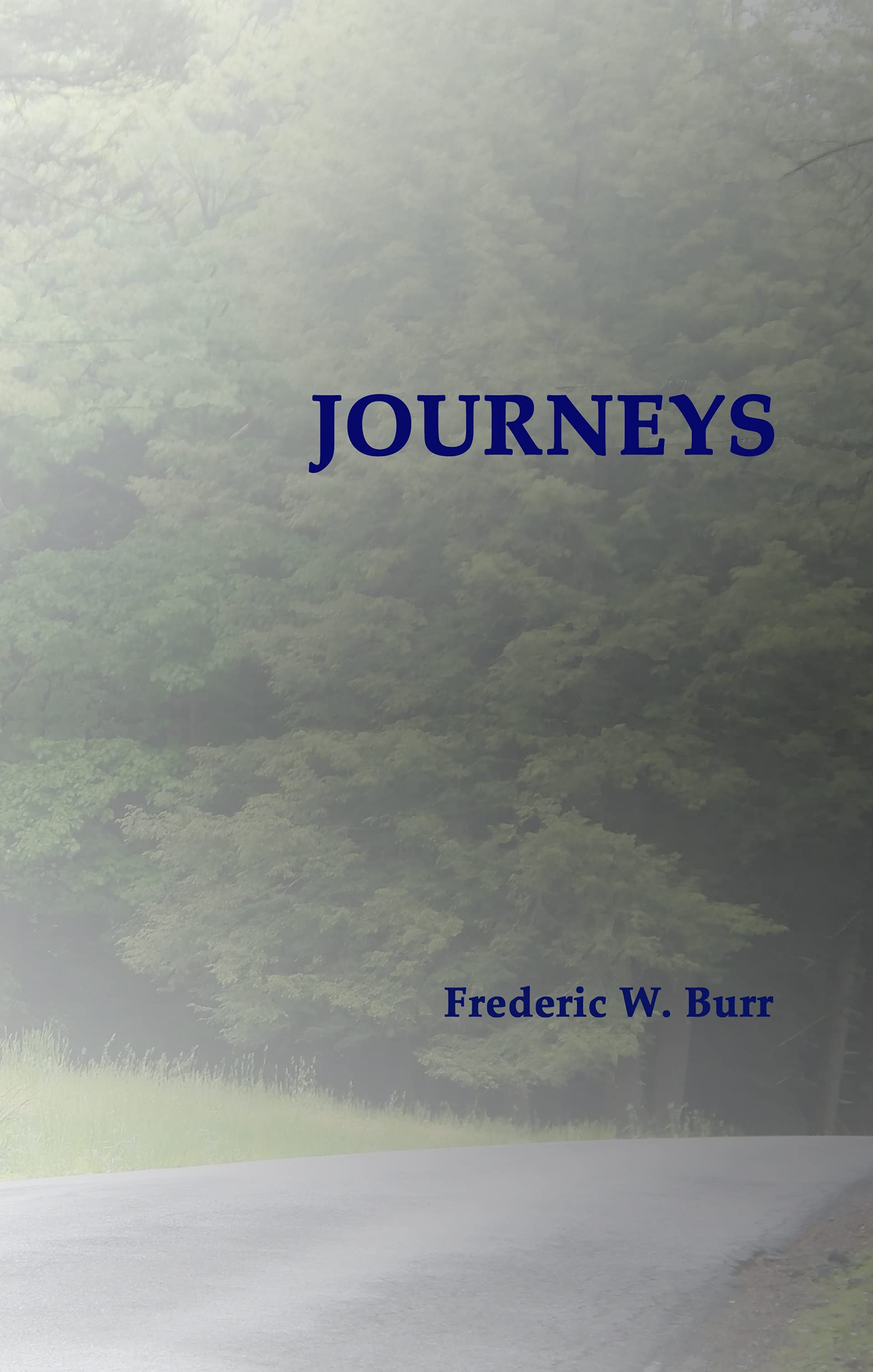 Journeys (The Abby Series Book 3) by Frederic W. Burr | Goodreads
