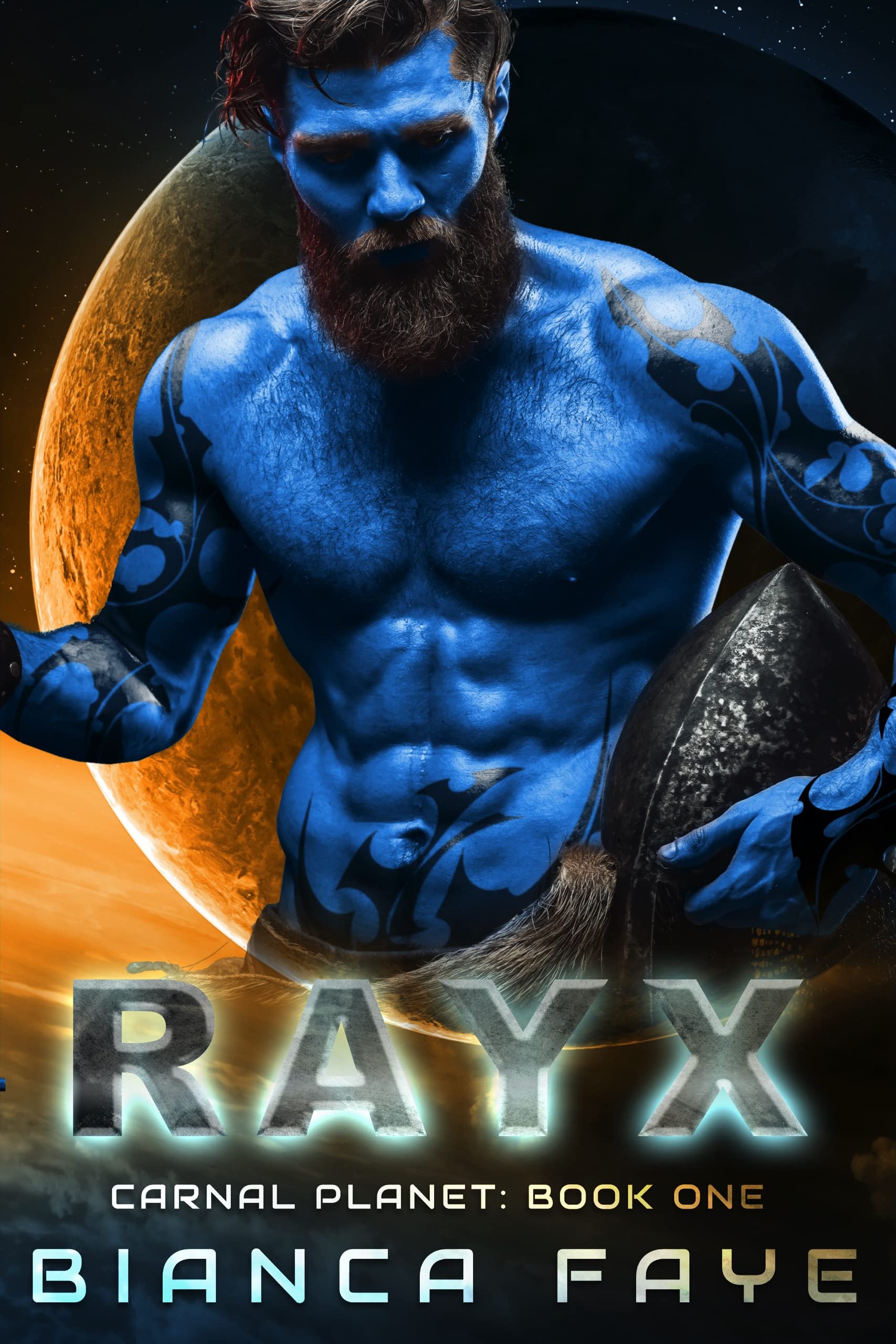 Rayx (Carnal Planet #1) by Bianca Faye | Goodreads