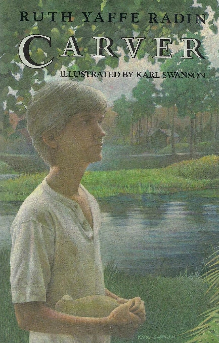 Carver by Ruth Yaffe Radin | Goodreads