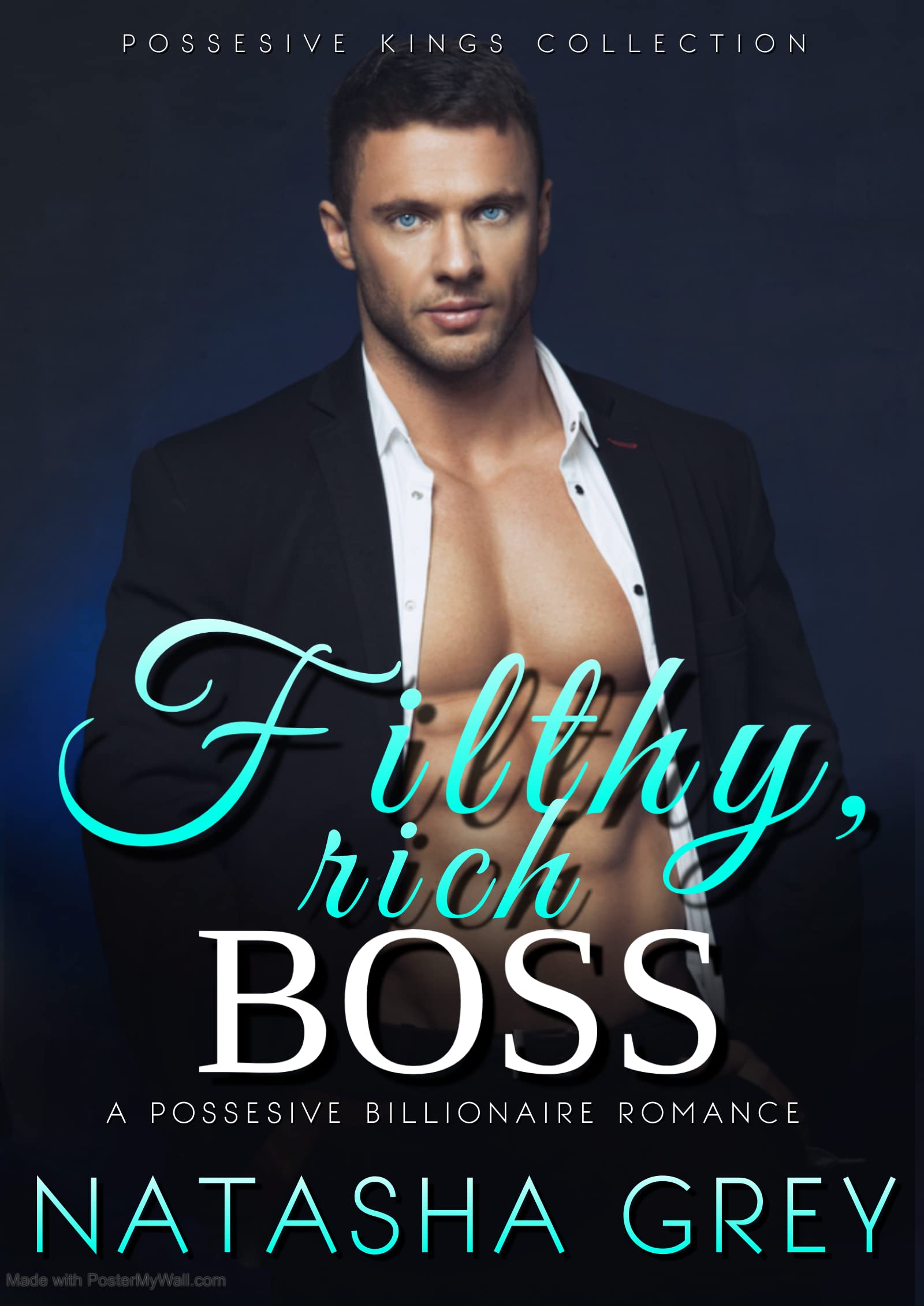 Filthy, Rich, Boss: A Possesive Billionaire Romance by Natasha N.F | Goodreads
