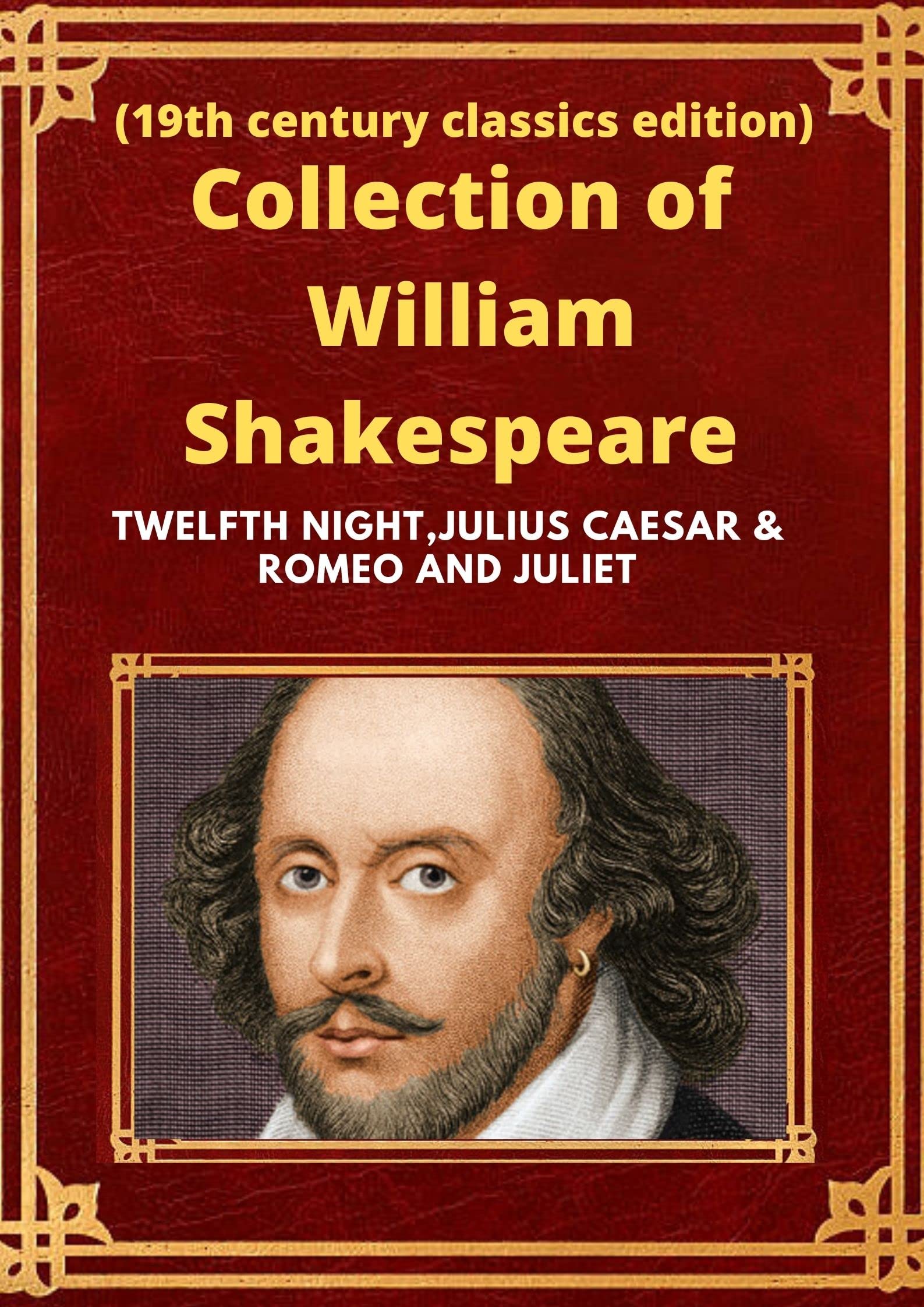 Collection of William Shakespeare: Twelfth Night,Julius Caesar & Romeo ...