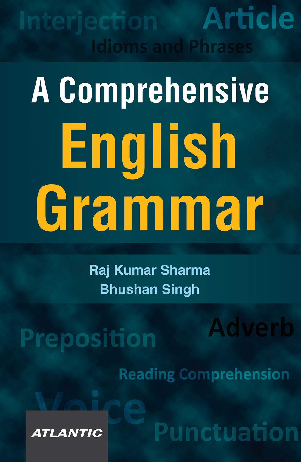 A Comprehensive English Grammar by Raj Kumar Sharma | Goodreads