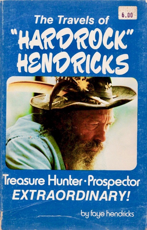 The Travels of Hardrock Hendricks by Faye Hendricks | Goodreads