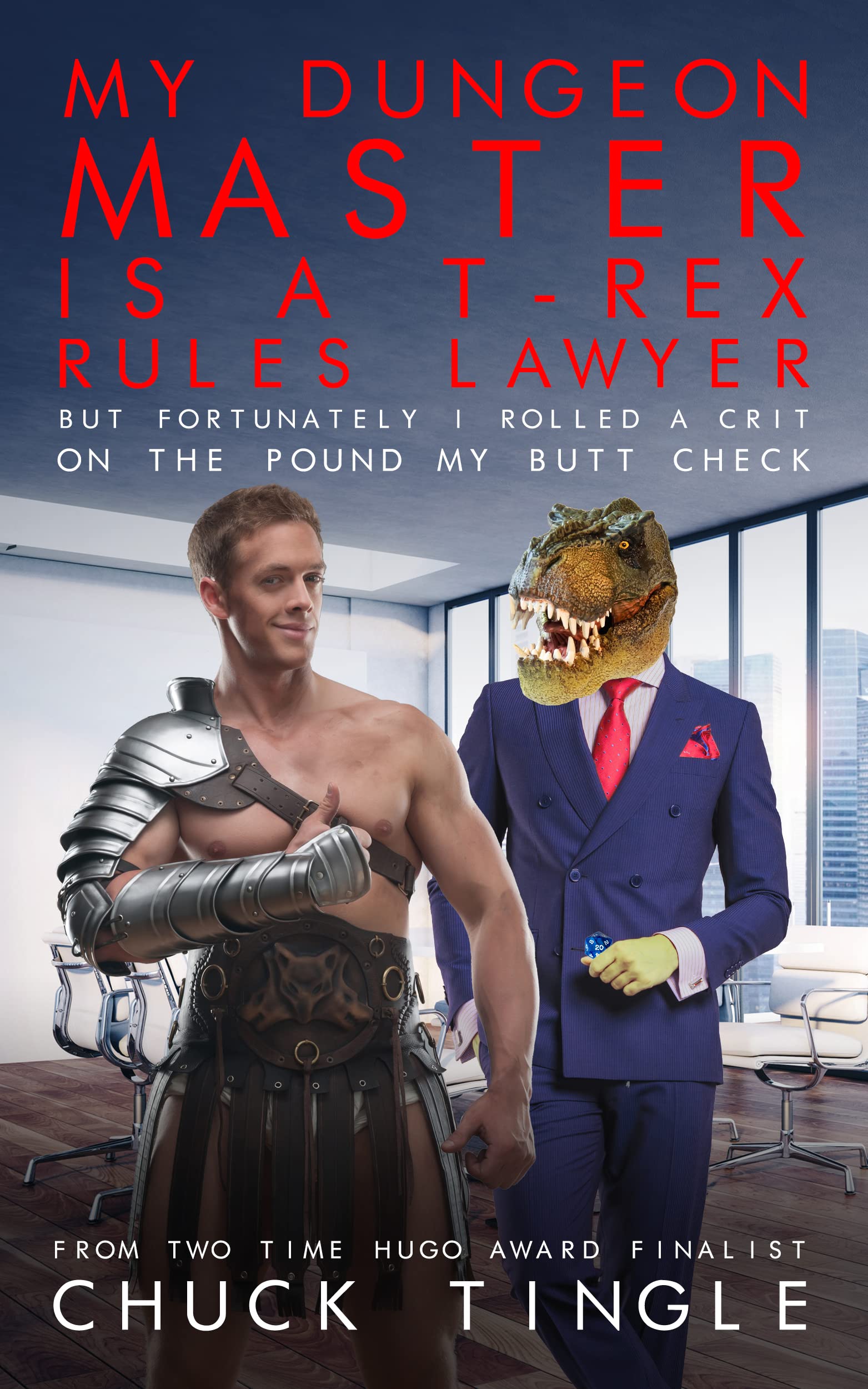My Dungeon Master Is A T-Rex Rules Lawyer But Fortunately I Rolled A ...